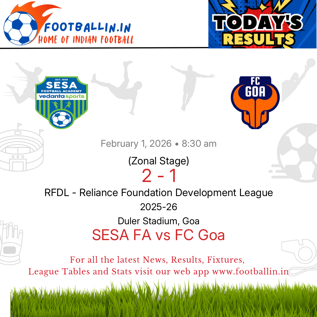 🍿 Edge-of-your-seat! SESA FA 2-1 FC Goa | Results, Fixtures, Stats and ...